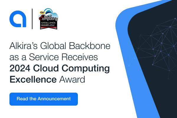 Alkira Receives 2024 Excellence Award from Cloud Computing Magazine ...