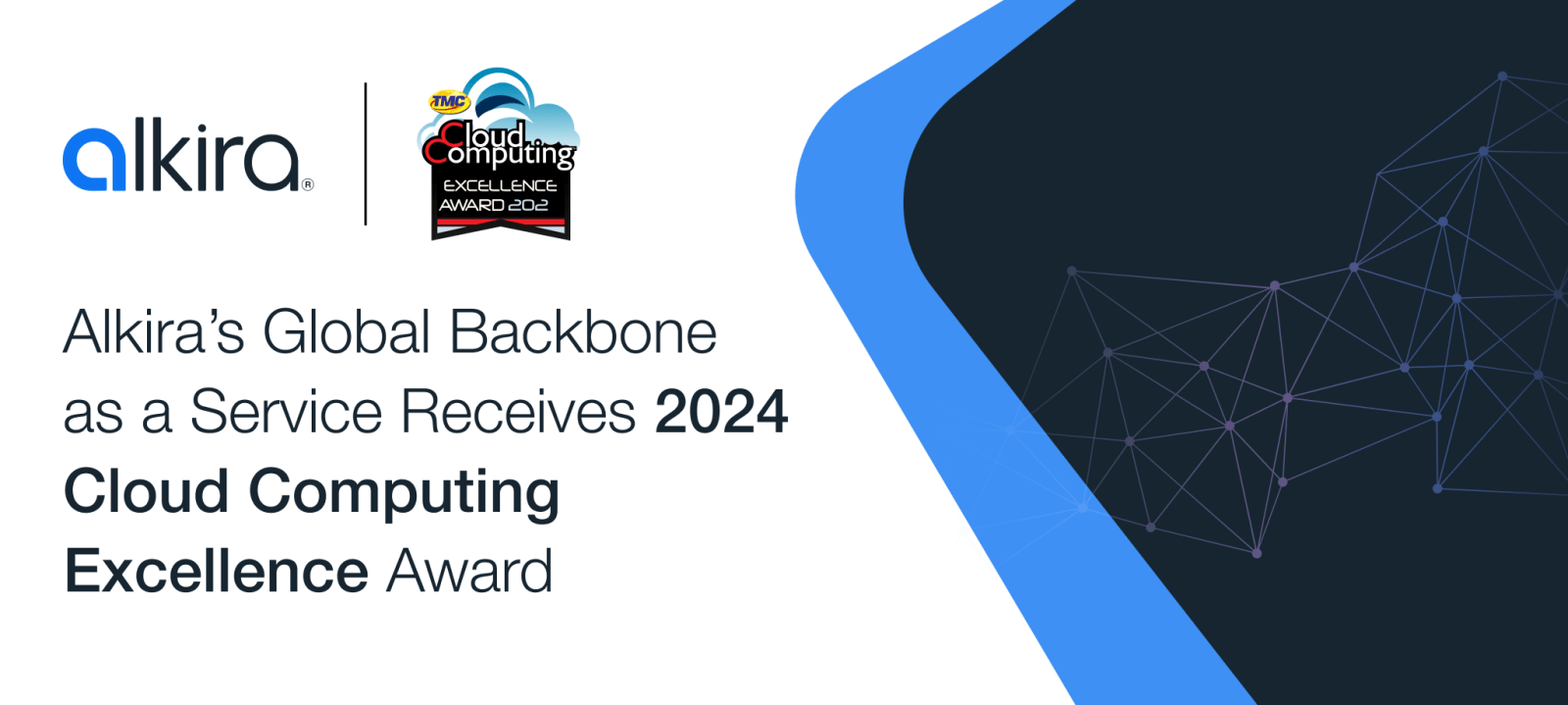 Alkira Receives 2024 Excellence Award from Cloud Computing Magazine ...