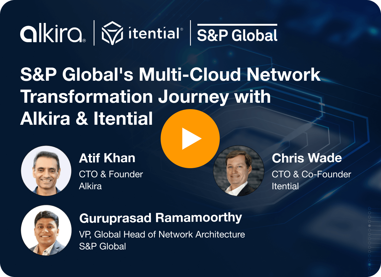 S&P Global's Multicloud Network Transformation Journey with Alkira ...