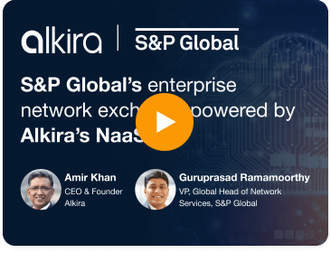 AWS re:Invent 2023 - S&P Global’s enterprise network exchange powered by Alkira’s NaaS - Alkira