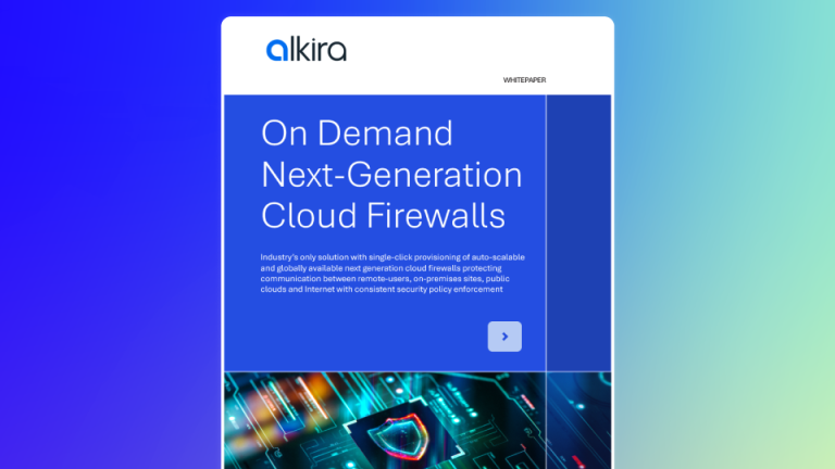 Alkira: On-Demand Network Infrastructure-As-A-Service Company Closes ...