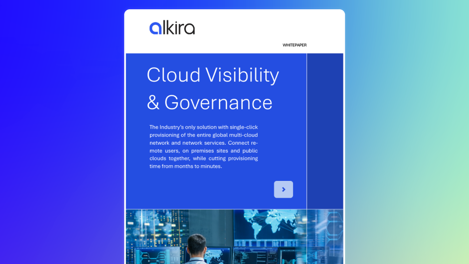 Whitepaper: Cloud Visibility and Governance - Alkira
