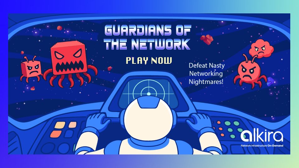 Level Up Your Network Defense Skills with Guardians of the Network - Alkira